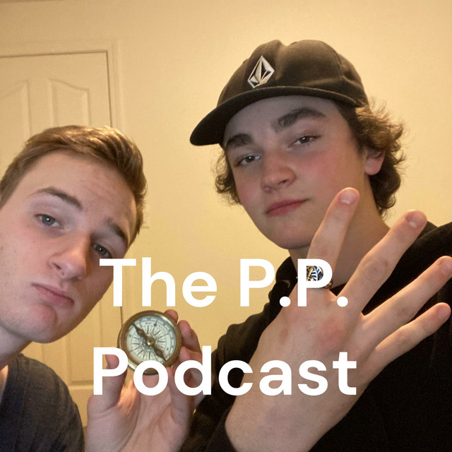 The P.P. Podcast | Podcast on Spotify