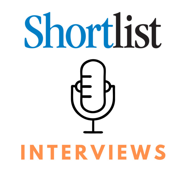 Shortlist Interviews | Podcast on Spotify