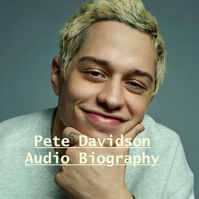 Pete Davidson - Audio Biography | Podcast on Spotify