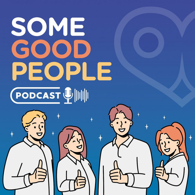 Some Good People | Podcast on Spotify