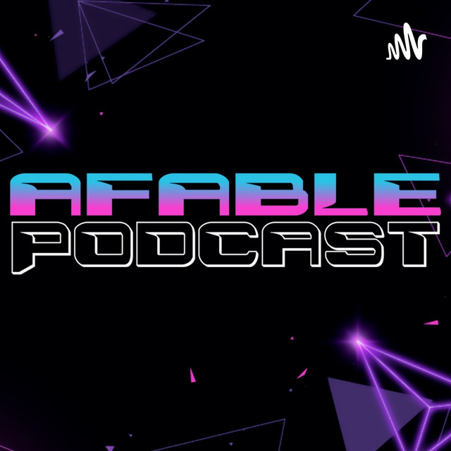 Afable Podcast | Podcast on Spotify