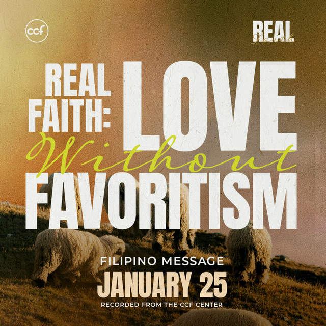 Real Faith Loves Without Favoritism | Bong Saquing | January 25, 2026 ...