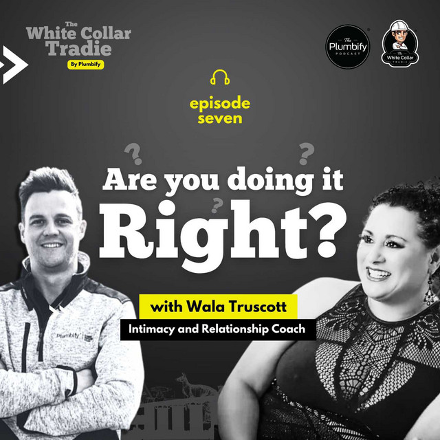 "Are You Doing It Right?" - TWCT by Plumbify w/ Wala Truscott ...