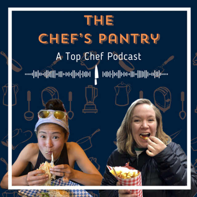 The Chef’s Pantry: A Top Chef Podcast | Podcast on Spotify