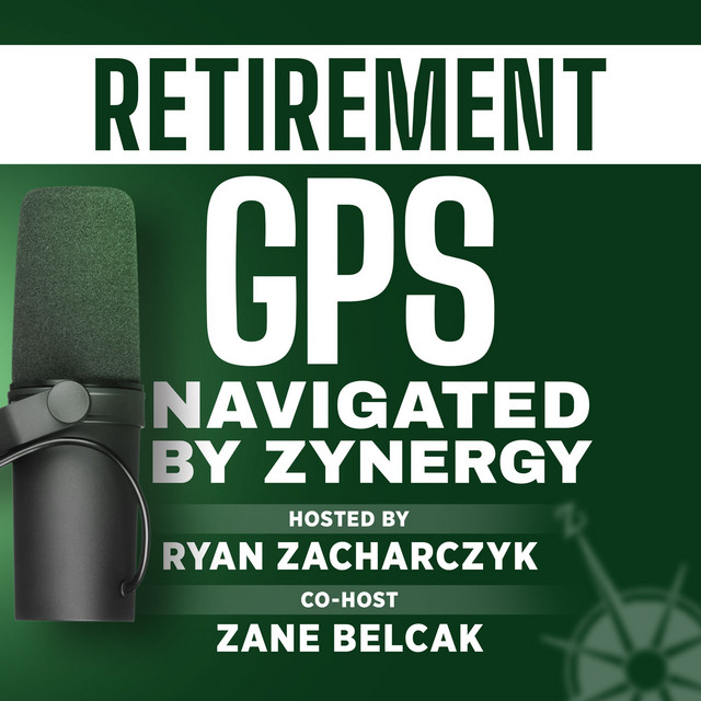 Retirement GPS Navigated by Zynergy | Podcast on Spotify
