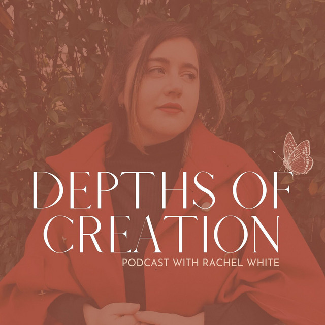 Depths of Creation | Podcast on Spotify