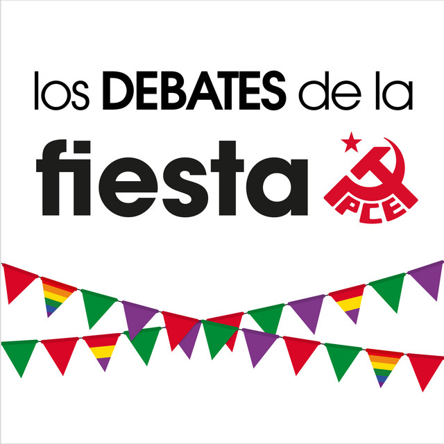 Los debates de la Fiesta PCE | Podcast on Spotify