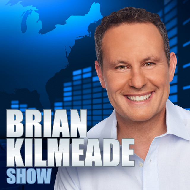 Brian Kilmeade Show | Podcast on Spotify