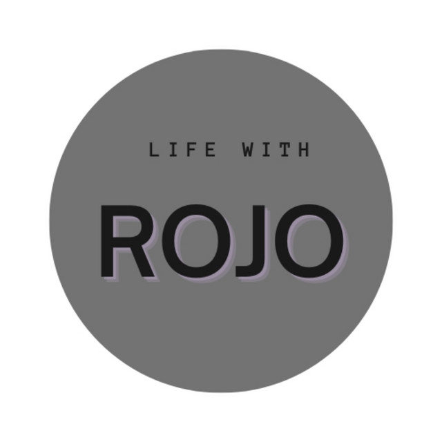 Life With ROJO | Podcast on Spotify
