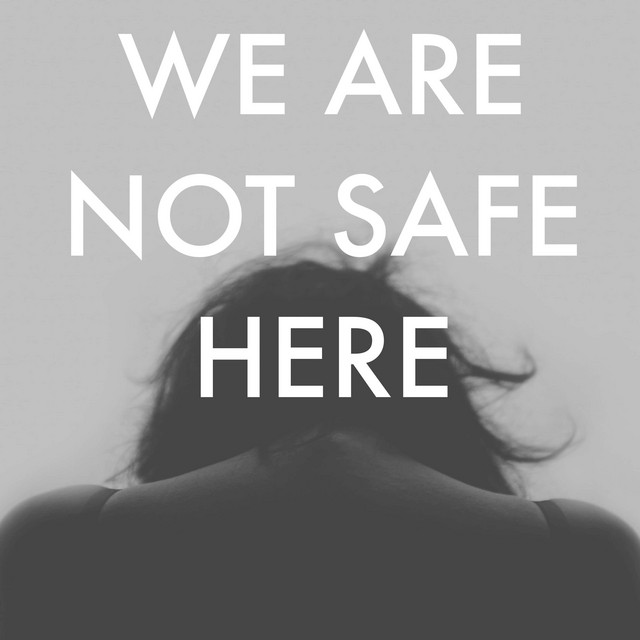 We Are Not Safe Here | Podcast on Spotify