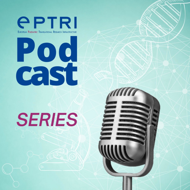 EPTRI - European Paediatric Translational Research Infrastructure ...