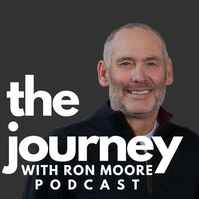 The Journey with Ron Moore Podcast | Podcast on Spotify