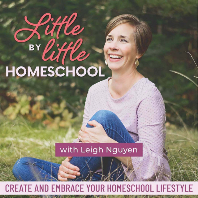 Little by Little Homeschool - Homeschooling, Motherhood, Homemaking ...