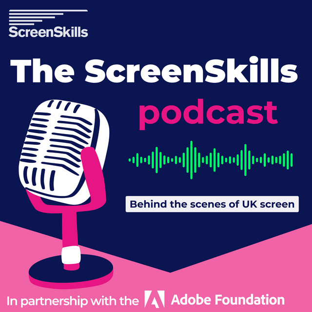 The ScreenSkills Podcast | Podcast on Spotify