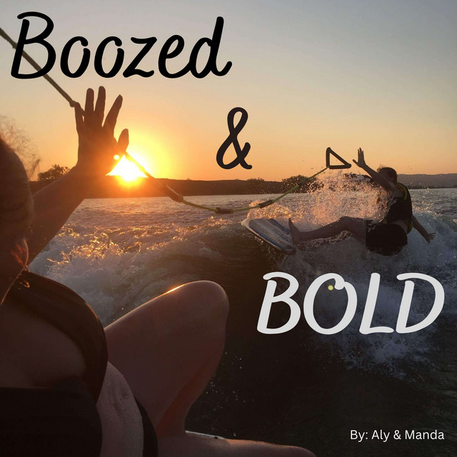 Boozed & Bold | Podcast on Spotify