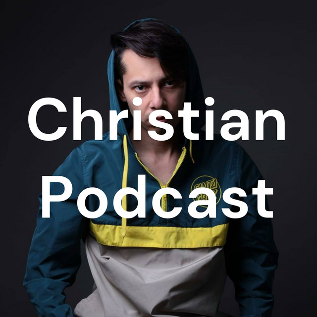 Christian Podcast | Podcast on Spotify