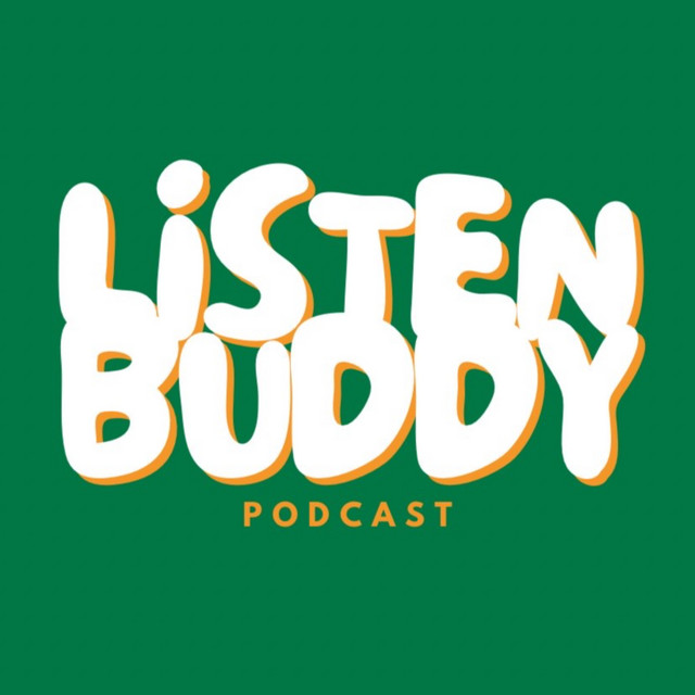 Listen Buddy Podcast | Podcast on Spotify