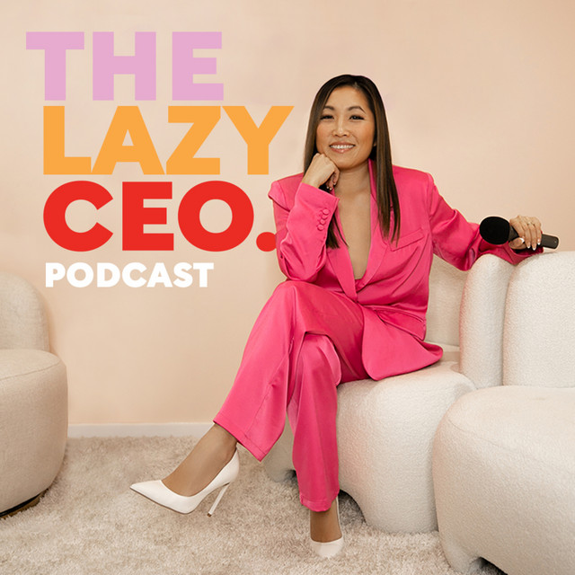 The Lazy CEO Podcast with Jane Lu | Podcast on Spotify