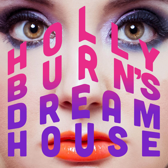 Holly Burn's Dream House | Podcast on Spotify