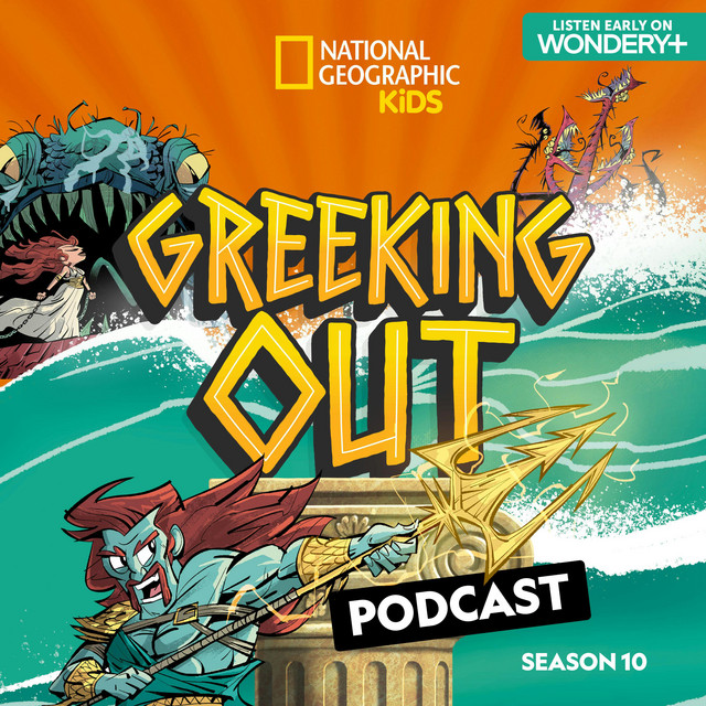 Greeking Out from National Geographic Kids | Podcast on Spotify