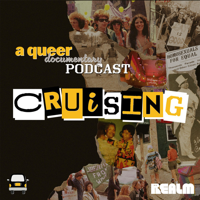 Cruising | Queer History and Culture | Podcast on Spotify