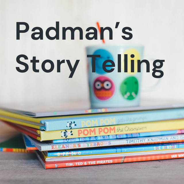 Padman's Story Telling | Podcast on Spotify