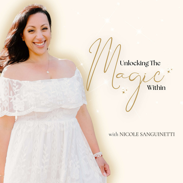 Unlocking The Magic Within | Podcast on Spotify