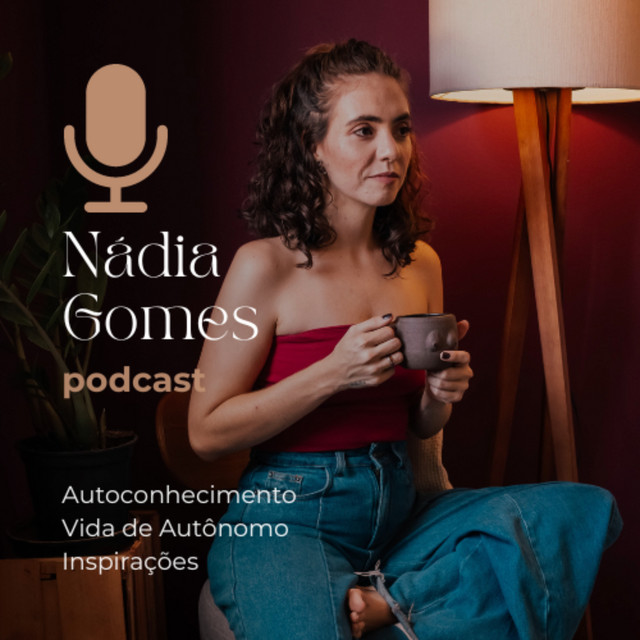 Nádia Gomes Podcast | Podcast on Spotify