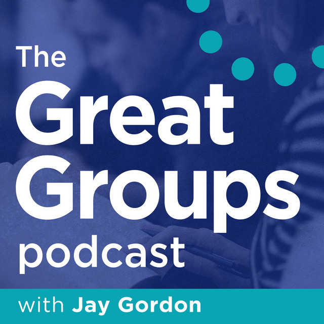Pursuing the Spiritual Growth of Group Members (Episode 120) - Great ...