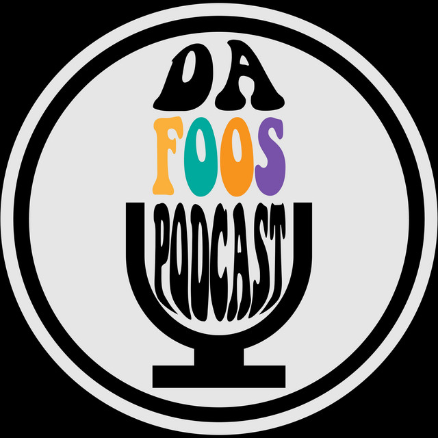 Da Foo's Podcast | Podcast on Spotify