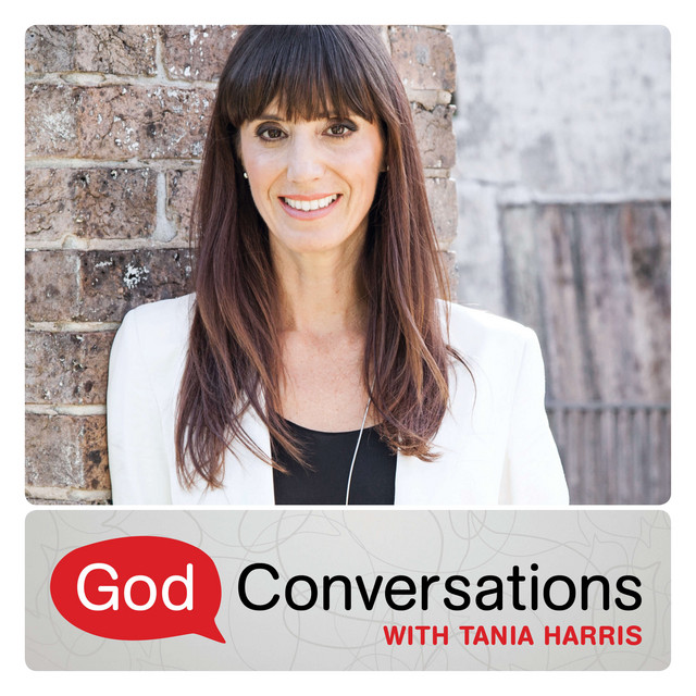 God Conversations with Tania Harris | Podcast on Spotify