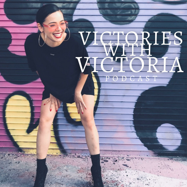 Victories with Victoria | Podcast on Spotify