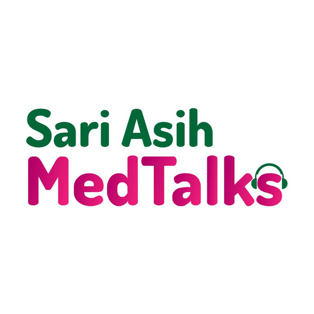 Sari Asih MedTalks | Podcast on Spotify