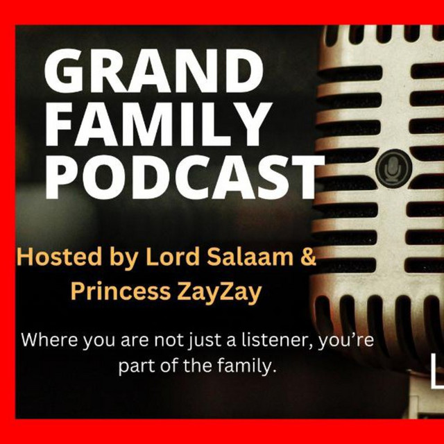 Grand Family First Podcast | Podcast on Spotify