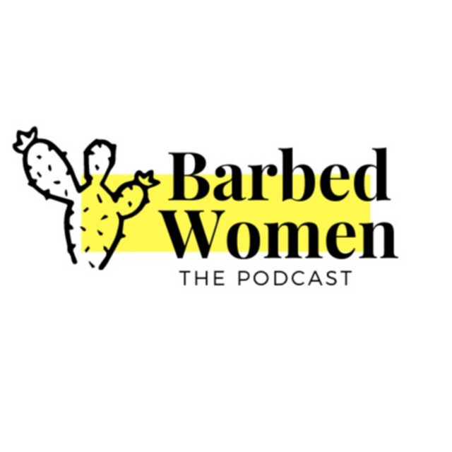 Barbed Women Podcast | Podcast on Spotify