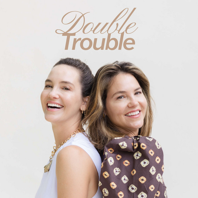 Double Trouble | Podcast on Spotify