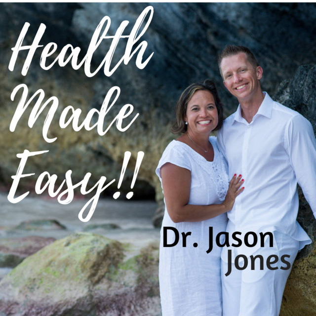 Health Made Easy - Dr. Jason Jones | Podcast on Spotify