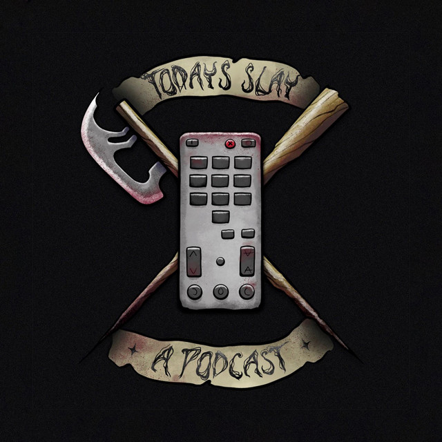 Today’s Slay | Podcast on Spotify