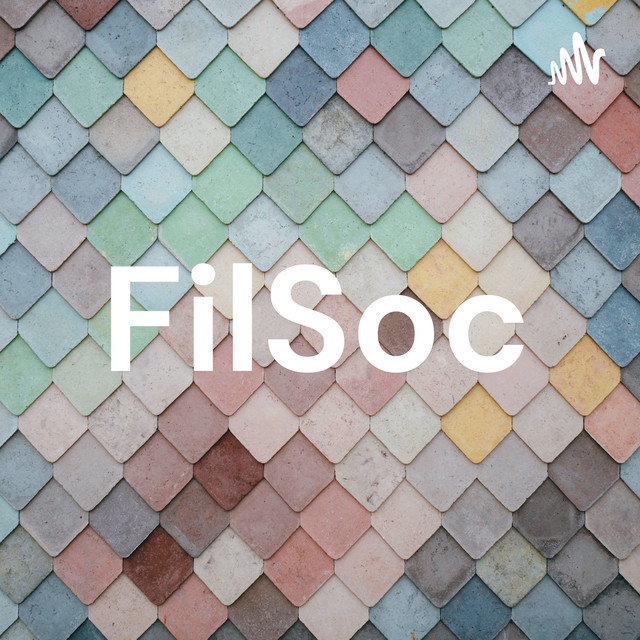 FilSoc | Podcast on Spotify