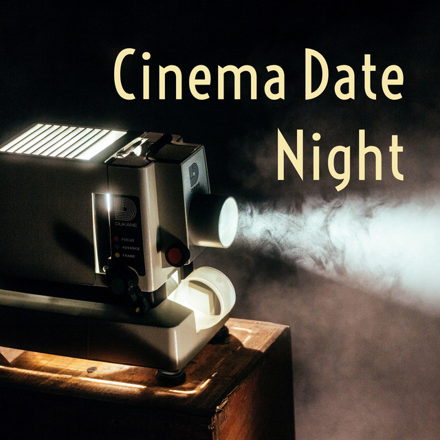 Cinema Date Night | Podcast on Spotify