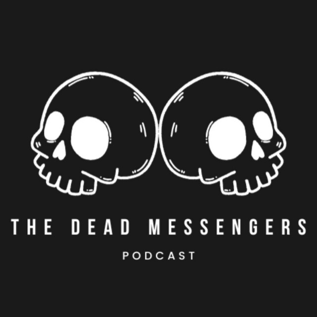 The Dead Messengers | Podcast on Spotify