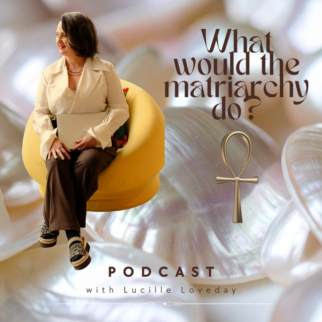 What Would The Matriarchy Do Podcast On Spotify 1453