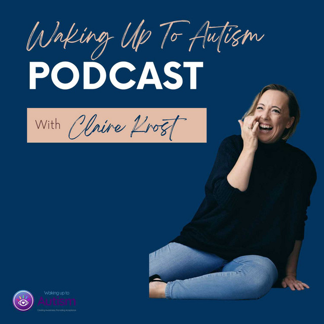 Waking Up To Autism Podcast | Podcast on Spotify
