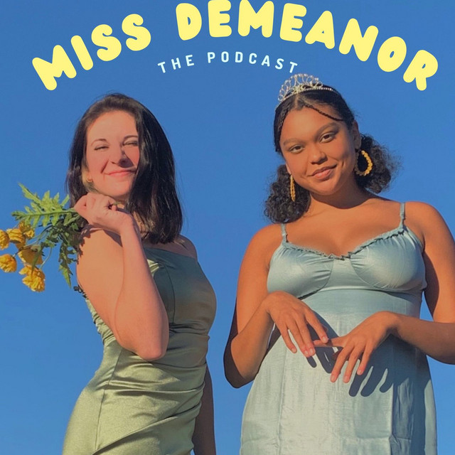 miss demeanor | Podcast on Spotify