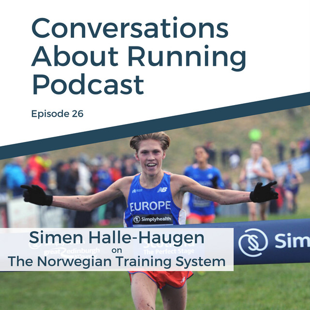 Simen Halle-Haugen on The Norwegian Training System - Conversations ...
