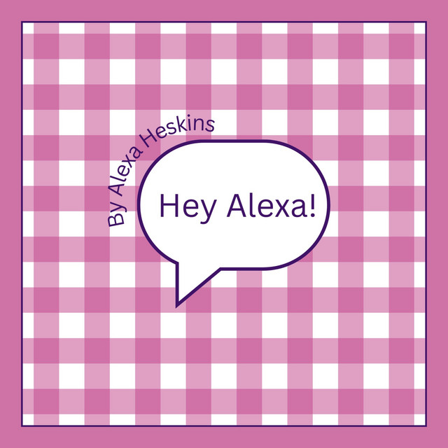 Hey Alexa! | Podcast on Spotify