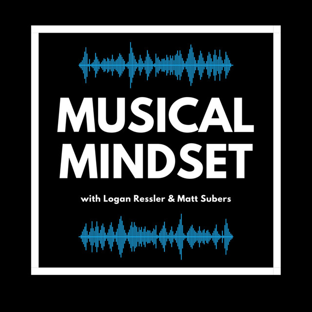 Musical Mindset | Podcast on Spotify