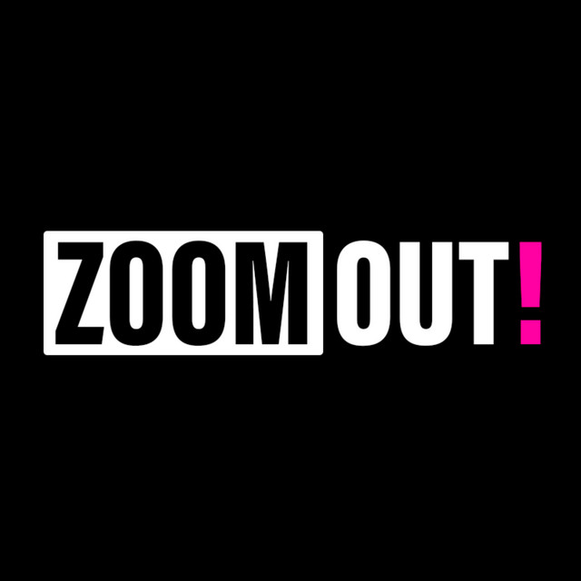 Zoom Out Podcast | Podcast on Spotify