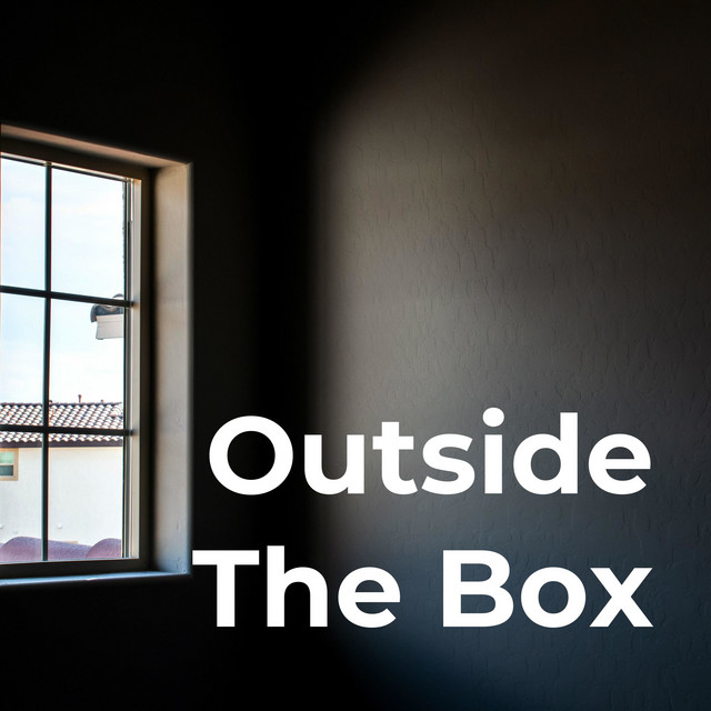 Outside The Box | Podcast on Spotify