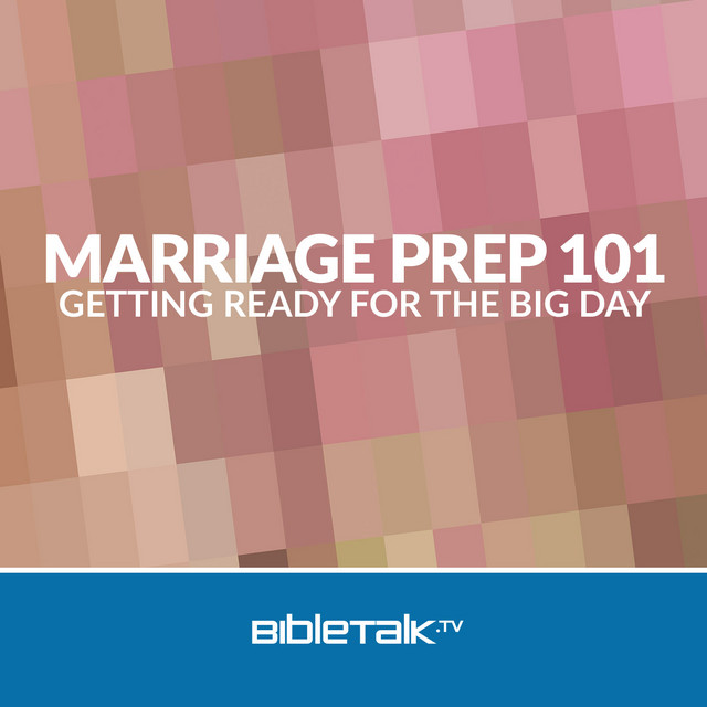 Marriage Prep 101 — Mike Mazzalongo | Podcast on Spotify